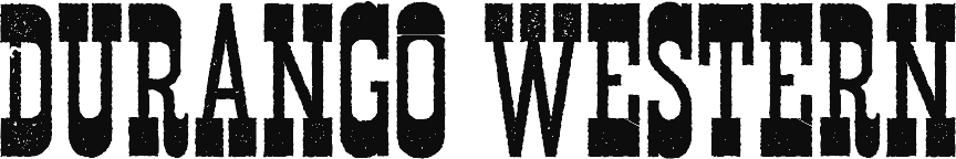 Durango Western Eroded font