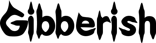 Gibberish font