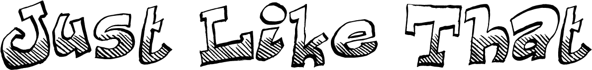 Just Like That font