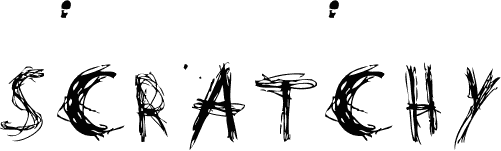 Scratchy font